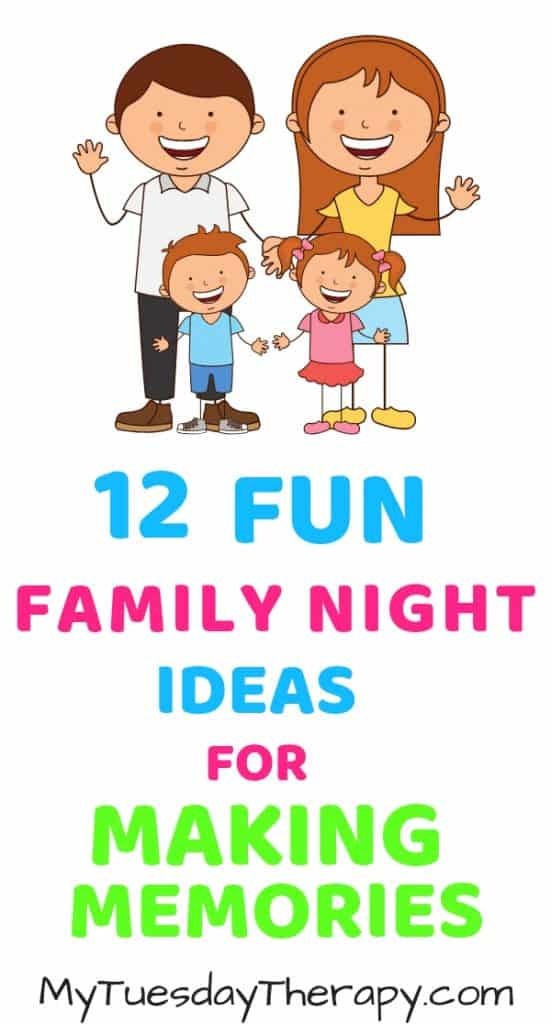 12 Amazing Fun-Filled Family Night Ideas