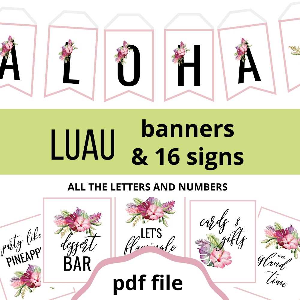 Luau Printables - 50+ Pages of Hawaiian Fun